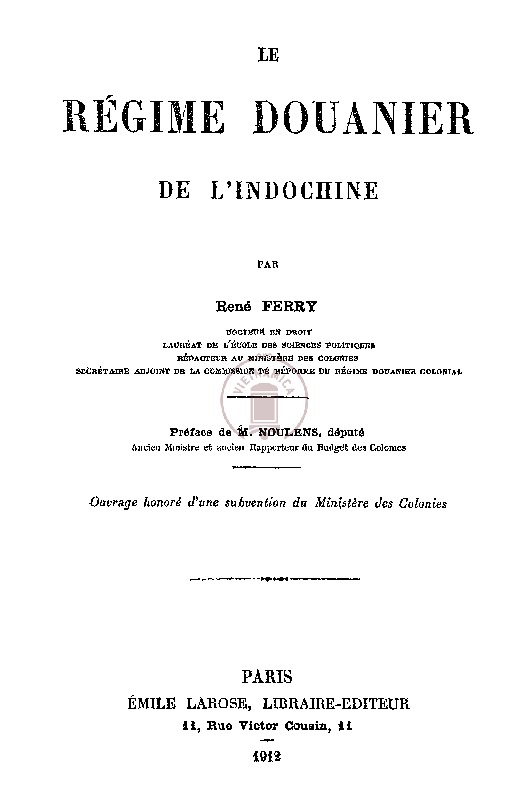 Le régime douanier de l'Indochine - Digital library: Digitalized books
