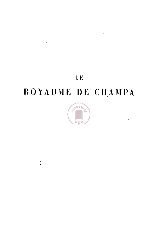 Le Royaume de Champa - Digital library: Digitalized books